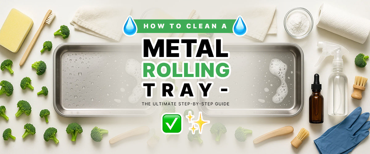 💧 How to Clean a Metal Rolling Tray — The Ultimate Step-by-Step Guide ...