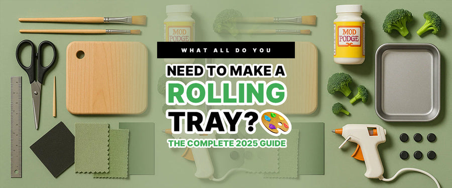 How to Make Custom Rolling Trays: The Ultimate DIY Guide in 2025 – ROLL ...